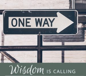 Wisdom is Calling