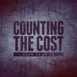 Counting the Cost Archives - Bible Baptist Church